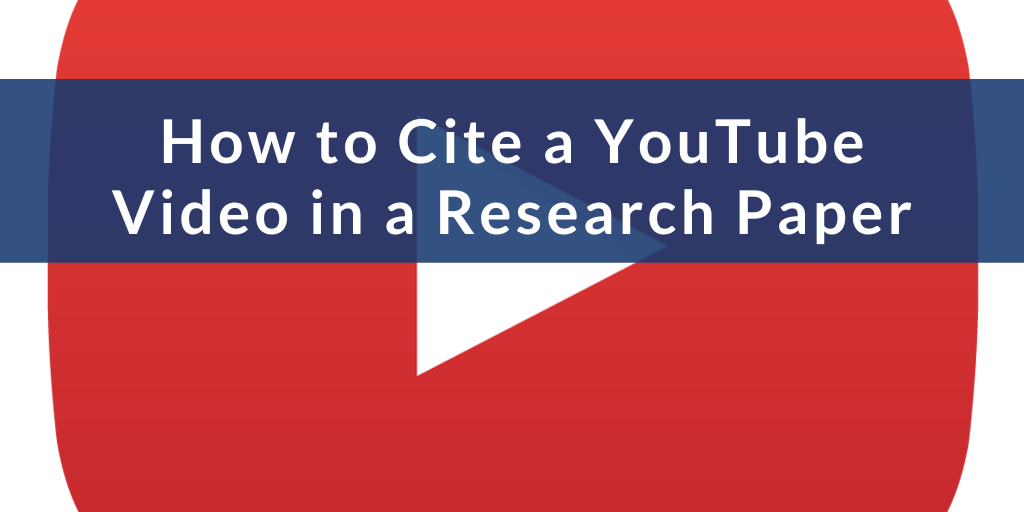 How To Cite A YouTube Video APA MLA Chicago Vancouver Wordvice