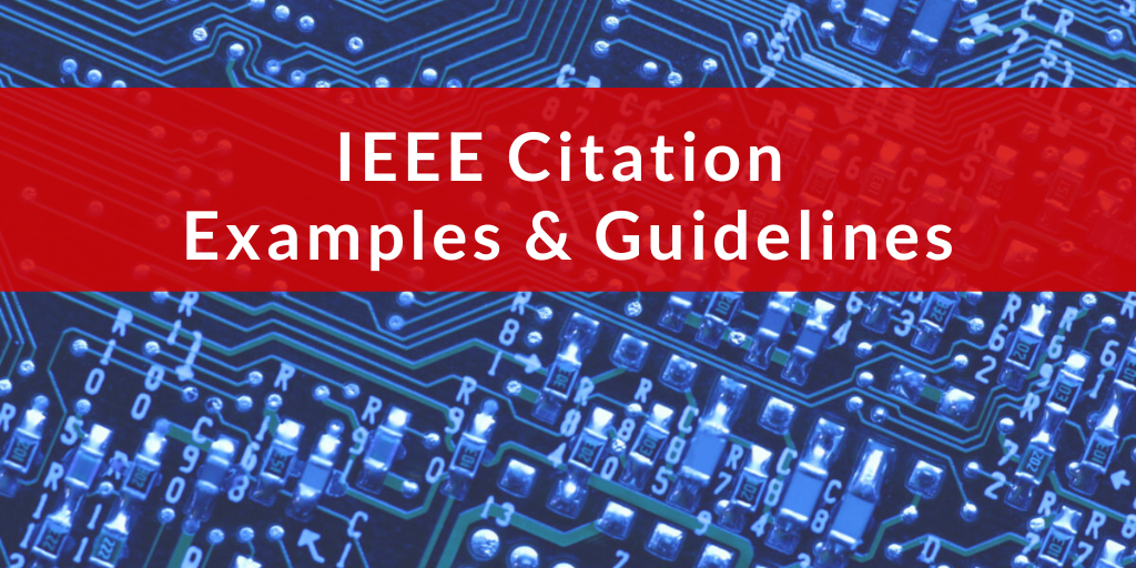 IEEE Citation Examples Guidelines Wordvice
